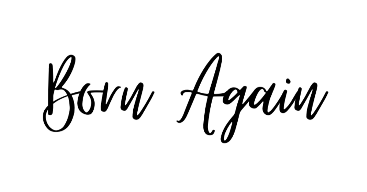 Born Again